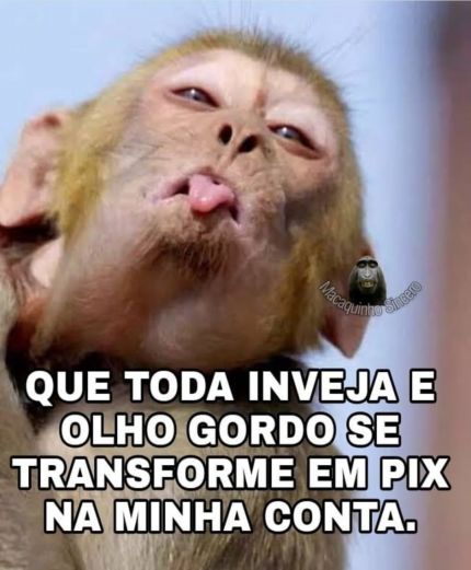 Meu ZapZap - Imagens Sai pra lá inveja - Outras para Whatsapp e Facebook