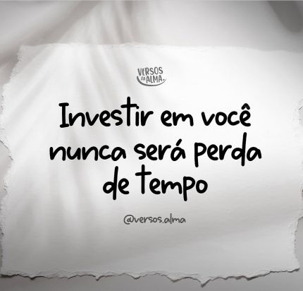 Meu ZapZap - Imagens Invista em você - Reflexão para Whatsapp e Facebook